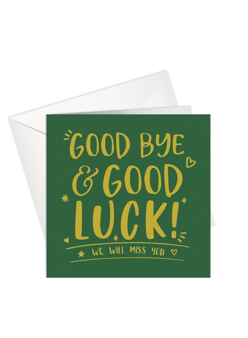 Generic Farewell Greeting Card - Goodbye - Good Luck - We'll Miss You ...