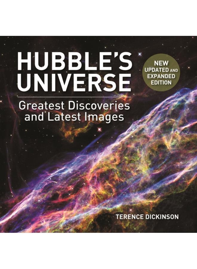 Hubble's Universe: 2nd Ed; Greatest Discoveries and Latest Images ...
