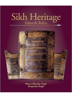 Sikh Heritage: Ethos & Relics UAE | Dubai, Abu Dhabi