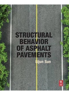 تسوق وStructural Behavior of Asphalt Pavements: Intergrated Analysis ...