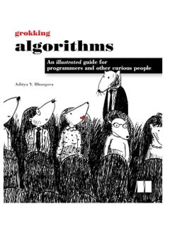 Grokking Algorithms: An Illustrated Guide for Programmers and Other ...