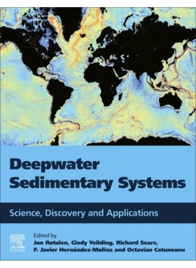 Deepwater Sedimentary Systems: Science, Discovery, and Applications ...
