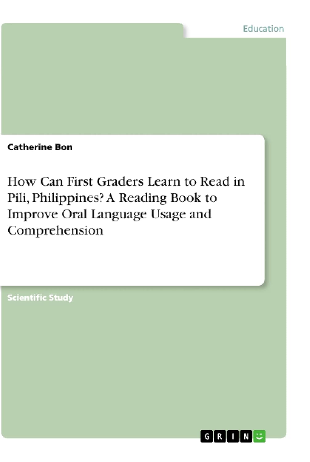 How Can First Graders Learn to Read in Pili, Philippines? A Reading ...