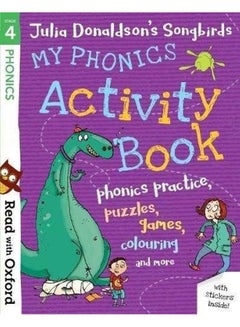 Read with Oxford: Stage 4: Julia Donaldson's Songbirds: My Phonics ...