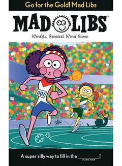 Go for the Gold! Mad Libs: World's Greatest Word Game about the ...