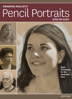 Drawing Realistic Pencil Portraits Step by Step : Basic Techniques for ...