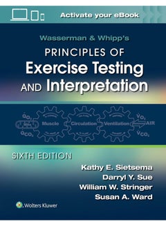 Wasserman & Whipp's Principles of Exercise Testing and Interpretation ...