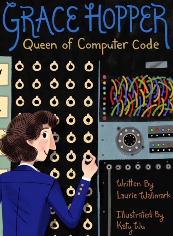 Grace Hopper : Queen of Computer Code Volume 1 | Best Price KSA ...