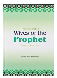 DARUSSALAM Honourable Wives of the Prophet | Honourable Wives of the ...