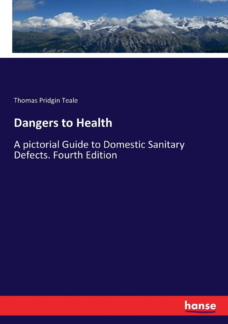 Dangers to Health: A pictorial Guide to Domestic Sanitary Defects ...