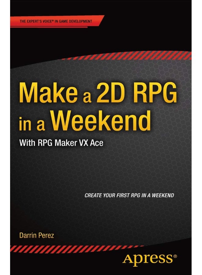 Make a 2D RPG in a Weekend: With RPG Maker VX Ace | Best Price UAE ...
