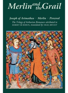 Merlin and the Grail : Joseph of Arimathea, Merlin, Perceval: The ...