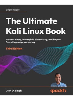 The Ultimate Kali Linux Book - Third Edition: Harness Nmap, Metasploit ...