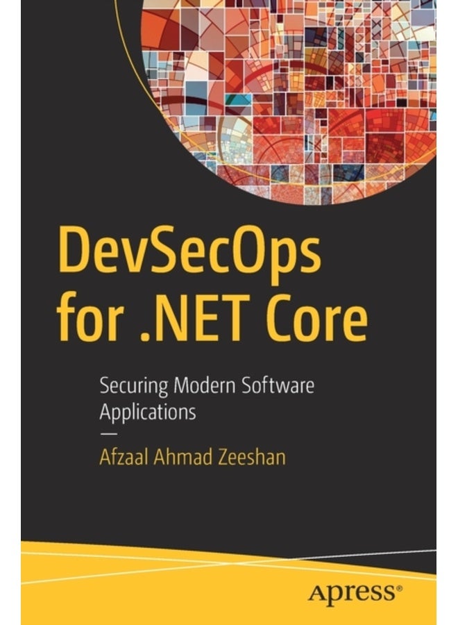 DevSecOps for .NET Core: Securing Modern Software Applications | Best Price UAE | Dubai, Abu Dhabi