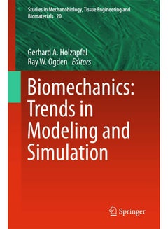 Biomechanics: Trends in Modeling and Simulation UAE | Dubai, Abu Dhabi