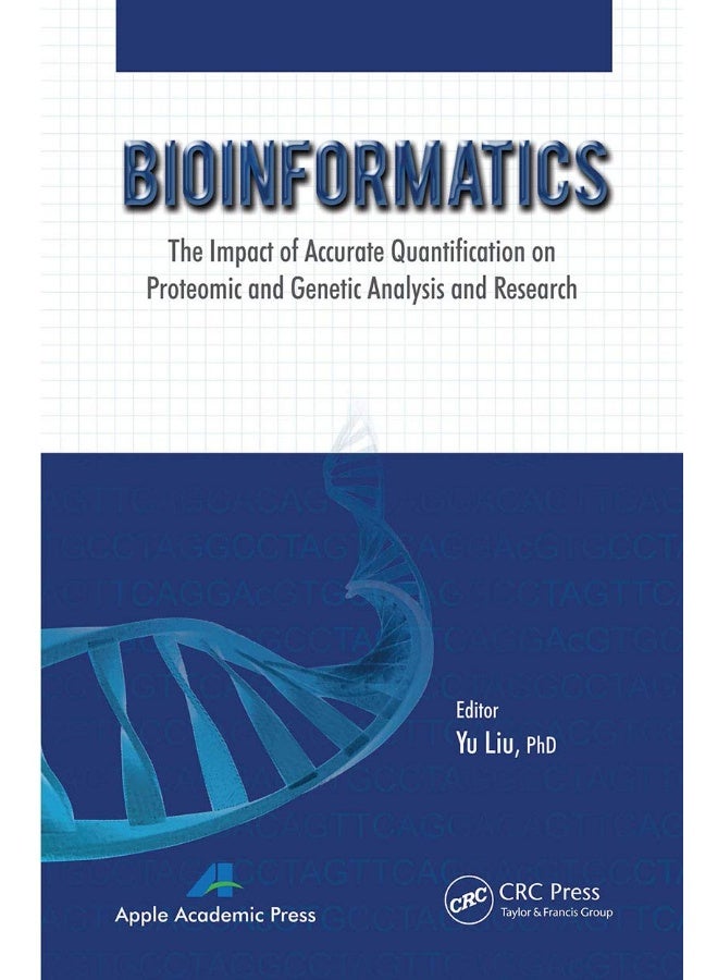 Bioinformatics: The Impact of Accurate Quantification on Proteomic and ...