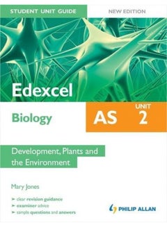 Edexcel AS Biology Student Unit Guide: Unit 2 Development, Plants and ...