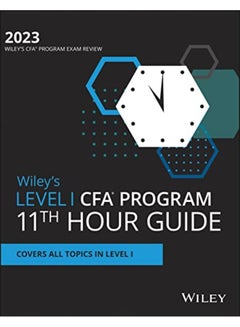 Wileys Level I Cfa Program 11th Hour Final Review Study Guide 2023 By