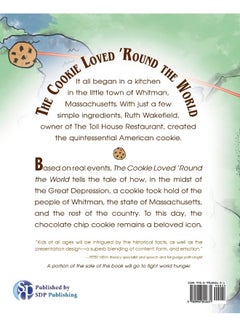 The Cookie Loved 'Round the World: The Story of the Chocolate Chip ...