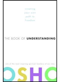 The Book Of Understanding Creating Your Own Path To Freedom UAE | Dubai ...