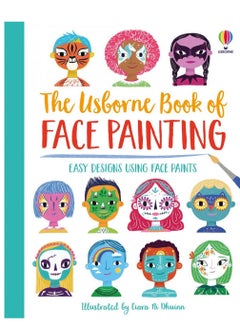 Usborne Usborne Book of Face Painting with 32-pages, Creative Designs ...