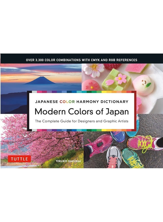 Japanese Color Harmony Dictionary: Modern Colors of Japan: The Complete ...