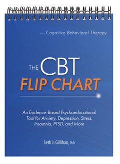 The CBT Flip Chart: Evidence-Based Treatment for Anxiety, Depression ...