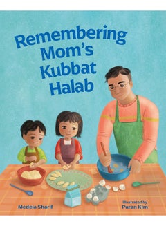 Remembering Mom's Kubbat Halab UAE | Dubai, Abu Dhabi