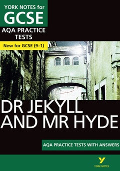 Dr Jekyll and Mr Hyde: AQA Practice Tests with answers: the best way to ...