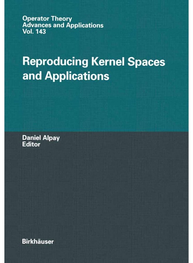 Reproducing Kernel Spaces and Applications | Best Price UAE | Dubai, Abu Dhabi
