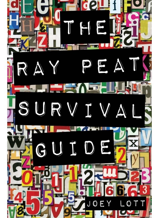 The Ray Peat Survival Guide: Understanding, Using, and Realistically ...
