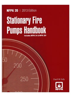 NFPA 20: Stationary Fire Pumps Handbook (Hardcover), 2013 Edition UAE ...