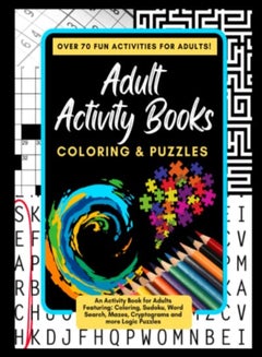 Adult Activity Books Coloring and Puzzles Over 70 Fun Activities for ...