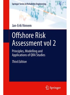 Offshore Risk Assessment vol 2.: Principles, Modelling and Applications ...