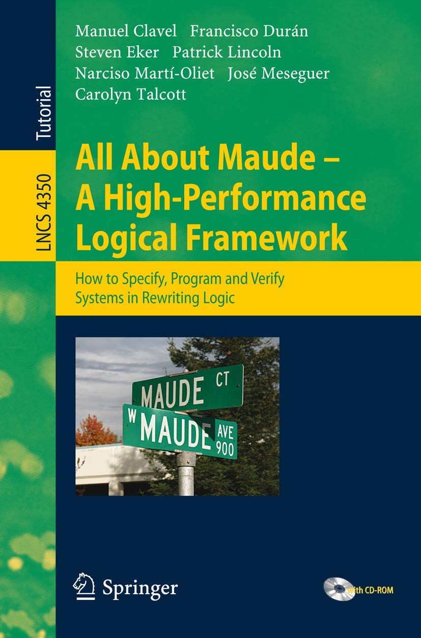 All About Maude - A High-Performance Logical Framework: How to Specify ...