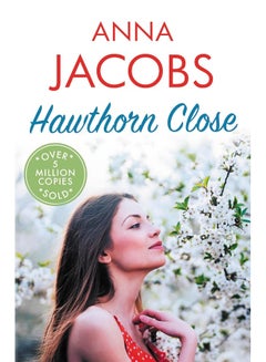 Hawthorn Close: A Heartfelt Story from the Multi-Million Copy ...
