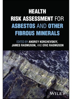 Health Risk Assessment for Asbestos and Other Fibrous Minerals | Best ...