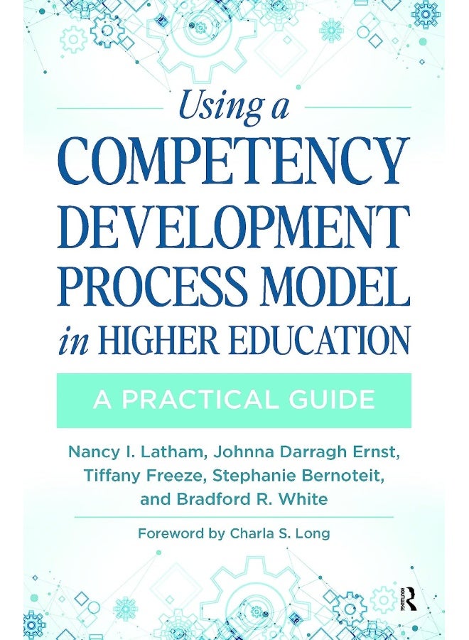 Using a Competency Development Process Model in Higher Education: A ...