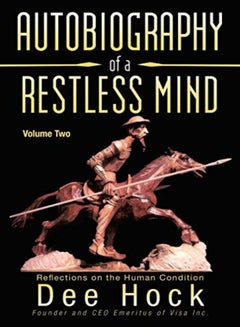 Autobiography of a Restless Mind: Reflections on the Human Condition ...