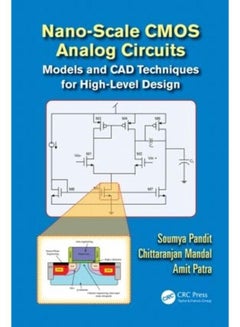 Nano-scale CMOS Analog Circuits: Models and CAD Techniques for High ...