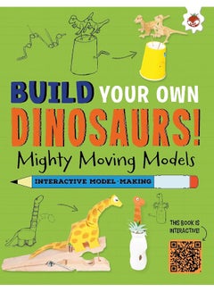 Mighty Moving Models: Build Your Own Dinosaurs! - Interactive Model ...
