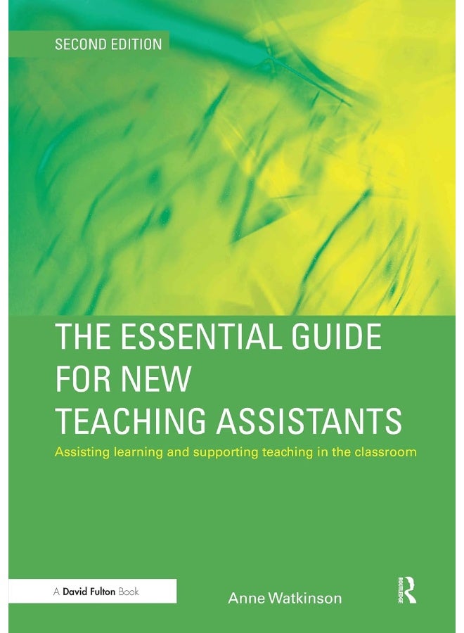 The Essential Guide for New Teaching Assistants: Assisting Learning and ...