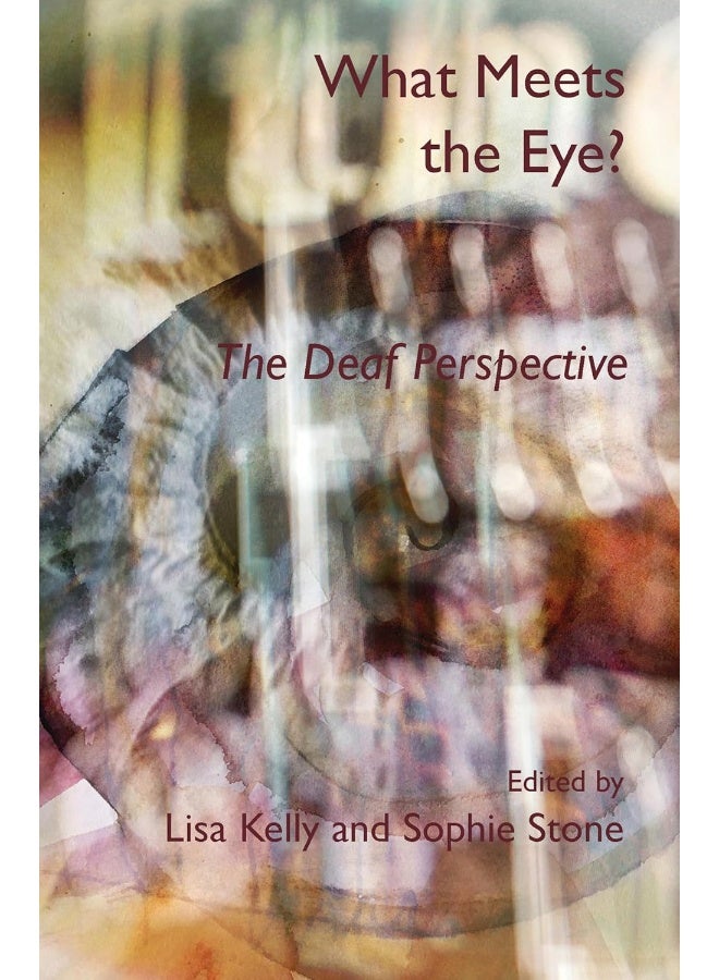 What Meets the Eye?: The Deaf Perspective | Best Price UAE | Dubai, Abu ...