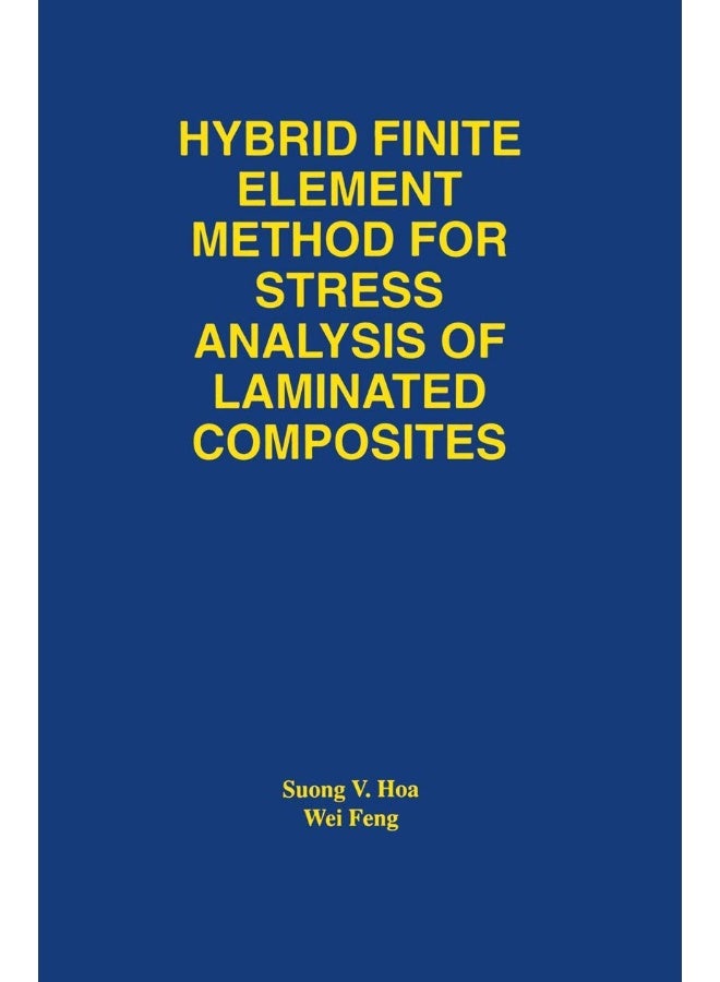 Hybrid Finite Element Method for Stress Analysis of Laminated ...
