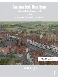 Animated Realism: A Behind the Scenes Look at the Animation Tools and ...