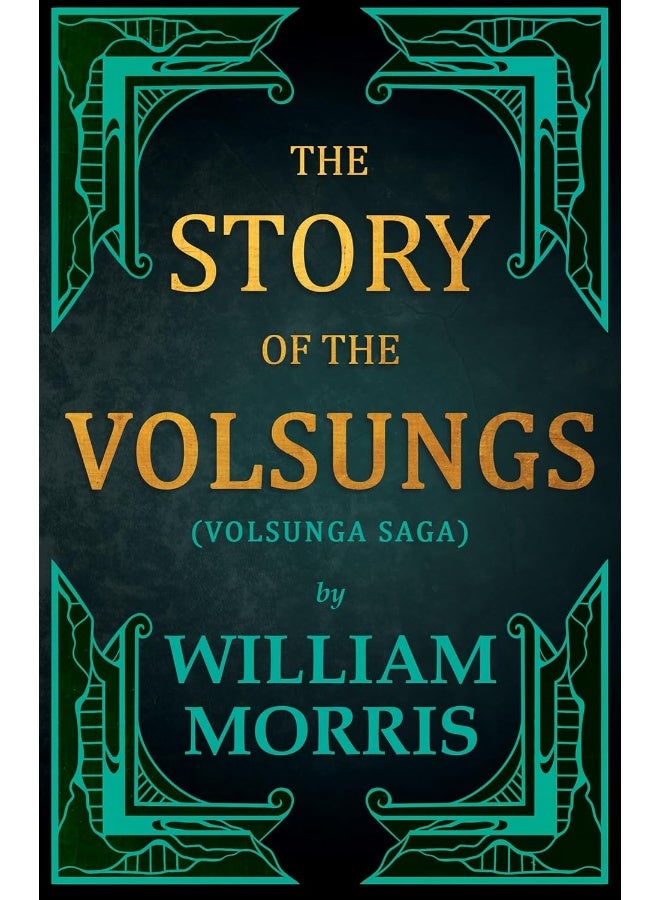 The Story of the Volsungs, (Volsunga Saga) | Best Price UAE | Dubai ...
