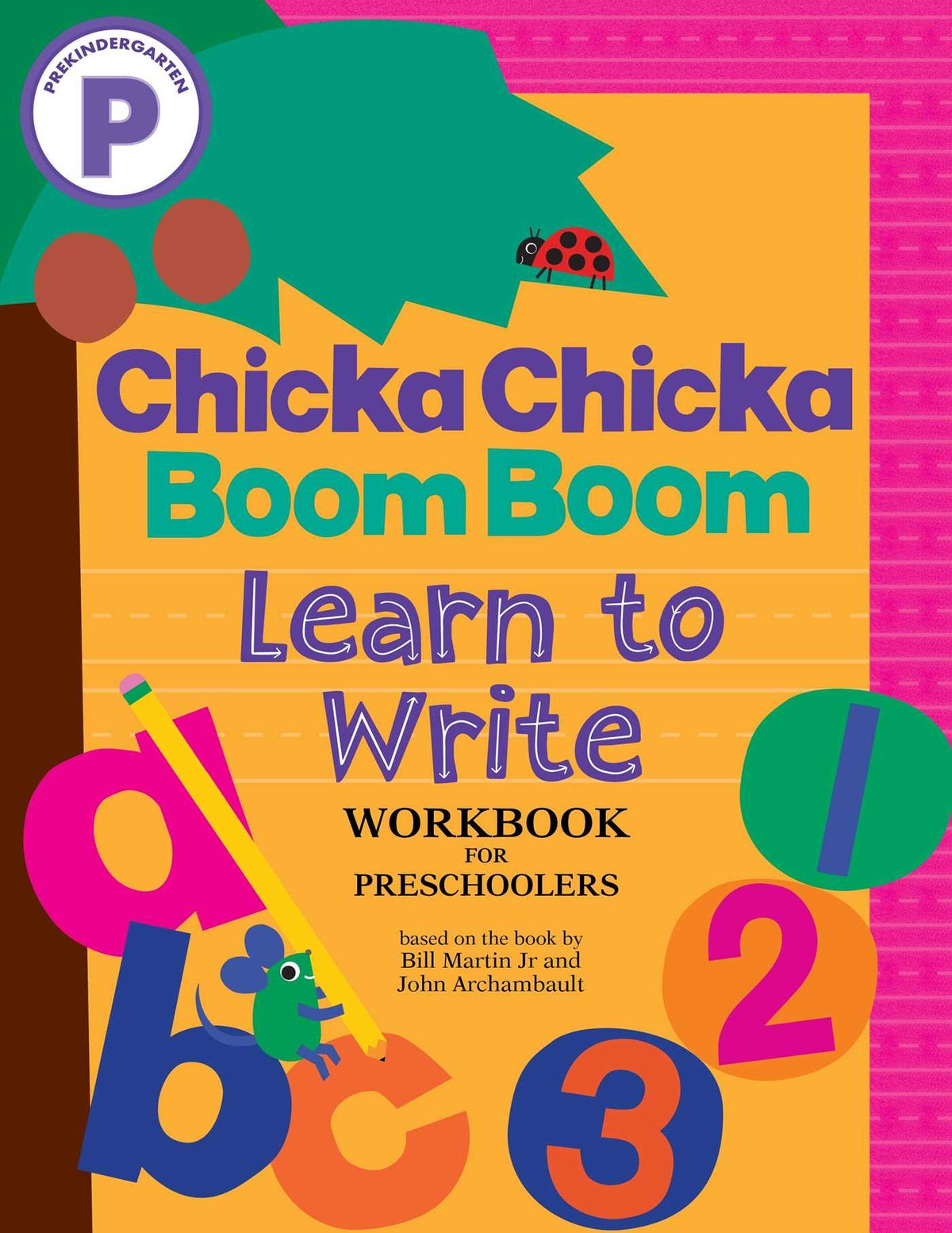 Chicka Chicka Boom Boom Learn to Write Workbook for Preschoolers ...
