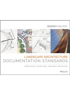 Landscape Architecture Documentation Standards Principles Guidelines ...