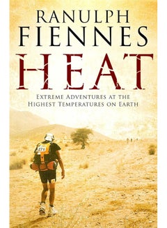 Heat: Extreme Adventures at the Highest Temperatures on KSA | Riyadh ...