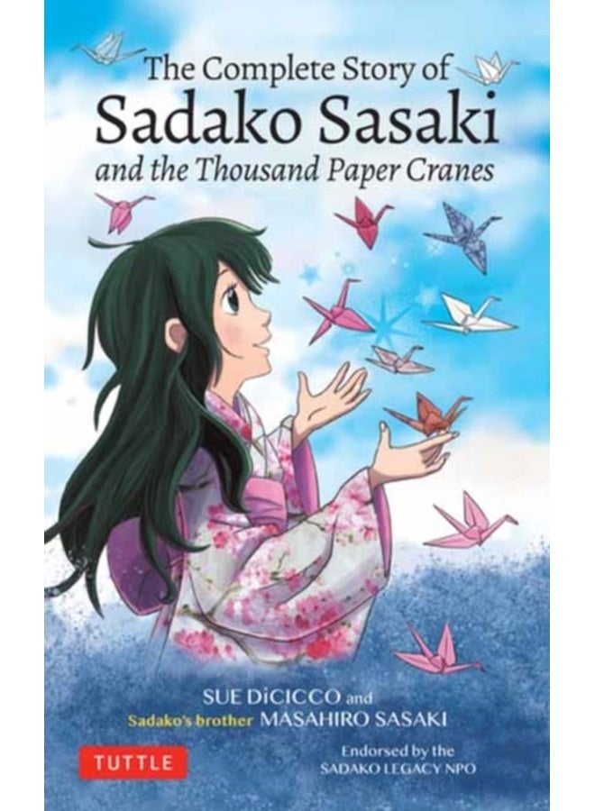 Complete Story of Sadako Sasaki: and the Thousand Paper Cranes | Best ...